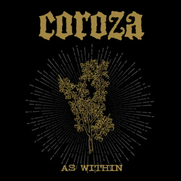 Coroza - As Within - új videó - | GS Fanatic, Connecting musicians